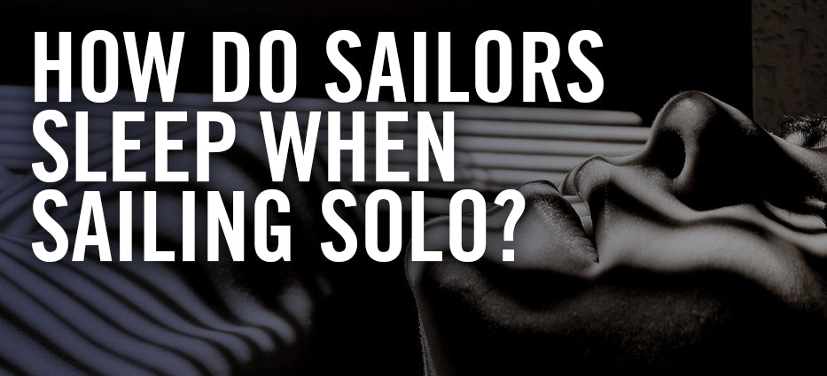 How to Sleep When Sailing Solo on a One Person Sailboat – Better Boat